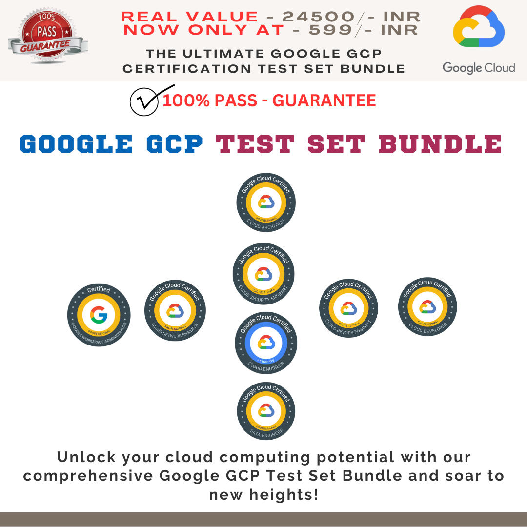 Google GCP Test Set Bundle 2025 – WorldPhilomaths